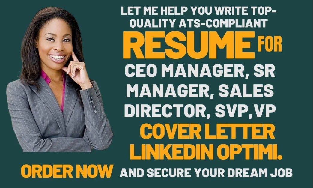 I will write a CEO executive resume, sales, director, VP, SVP, CTO, and manager cv, LinkedIn ...