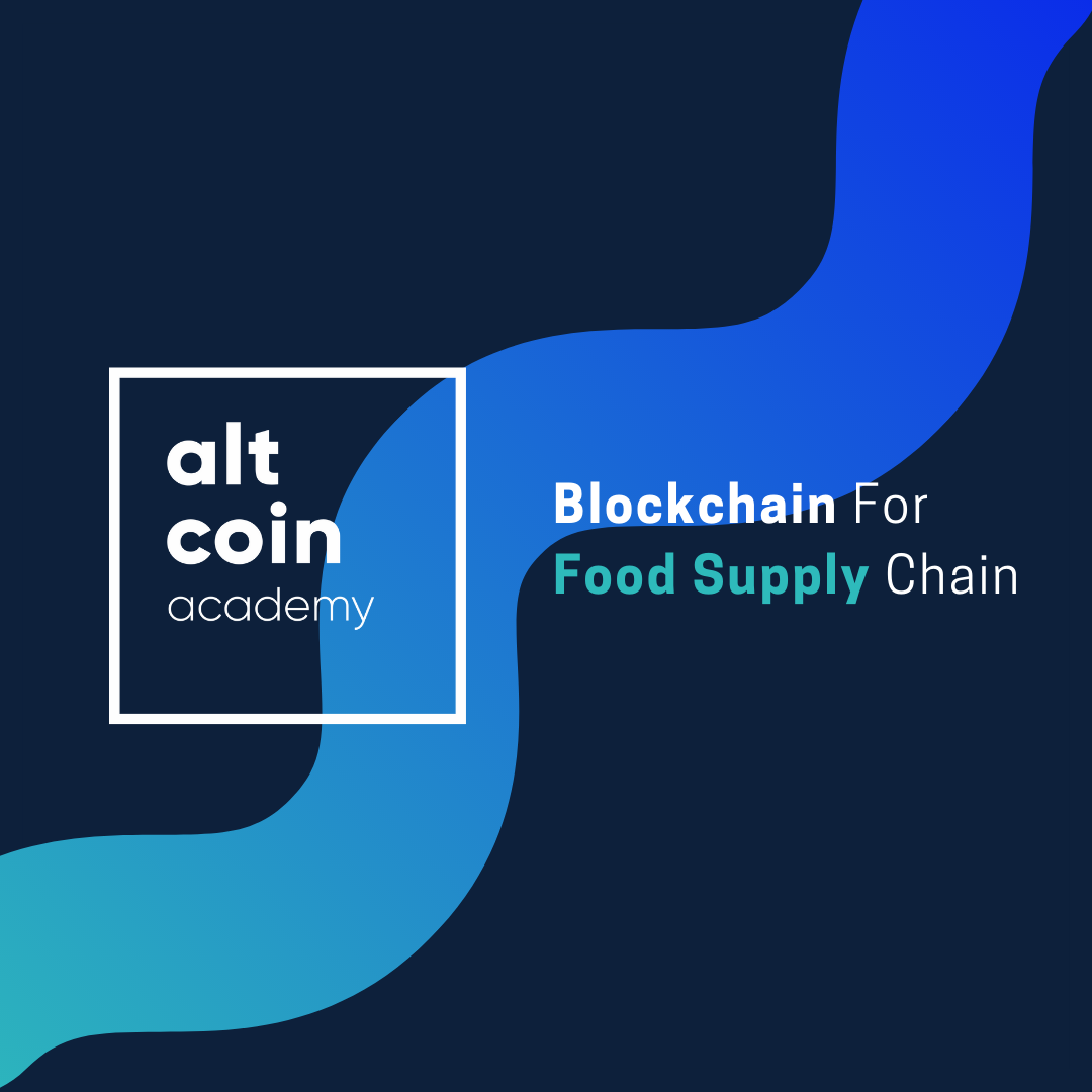 BLOCKCHAIN FOR FOOD SUPPLY CHAIN. Problems Blockchain can solve for the ...