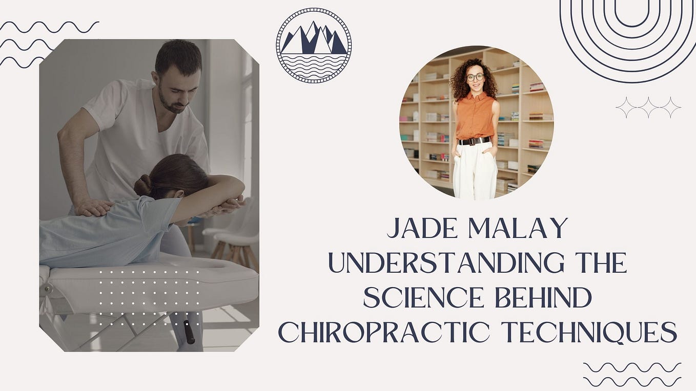 Jade Malay: Debunking Myths and Misconceptions About Chiropractic ...