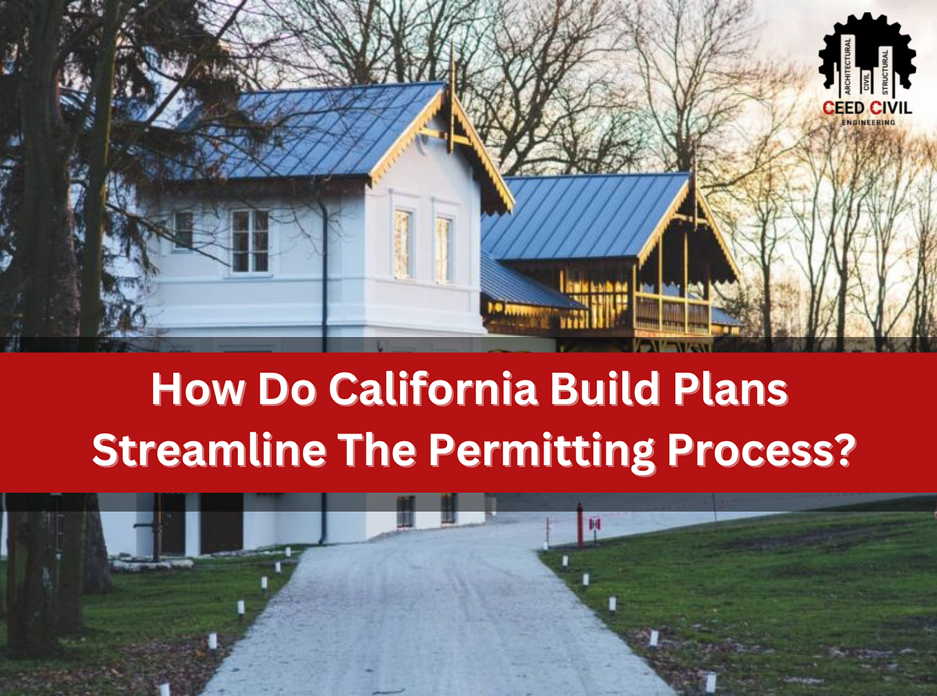 How Do California Civil Engineering Services Contribute To Sustainable ...