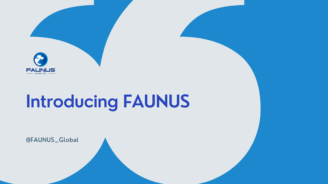 How FAUNUS Began?. Background Story | by FAUNUS Global | Aug, 2023 | Medium
