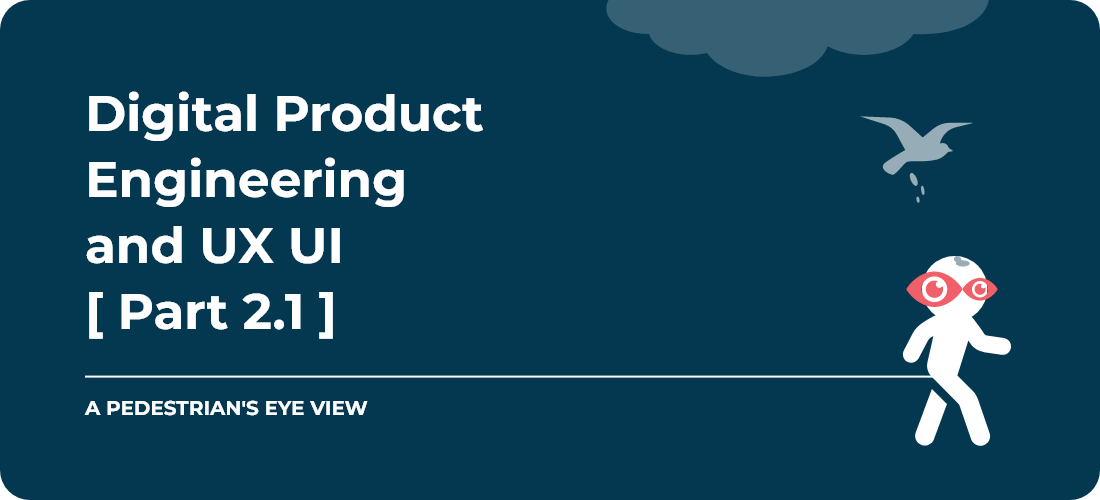 Practical UX UI for Digital Product Engineering Projects — Part 2.2 | by Wishtree Technologies ...