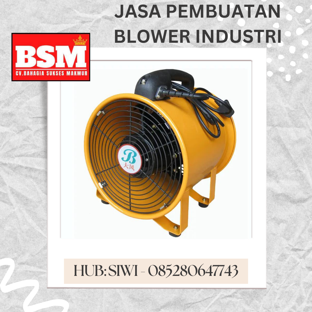 FABRIKASI BLOWER INDUSTRI DI BANDUNG 085280647743 ...