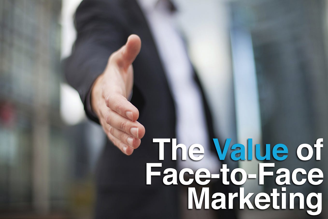 The Importance of Face-to-Face Marketing | by Webordiranjnn | Medium