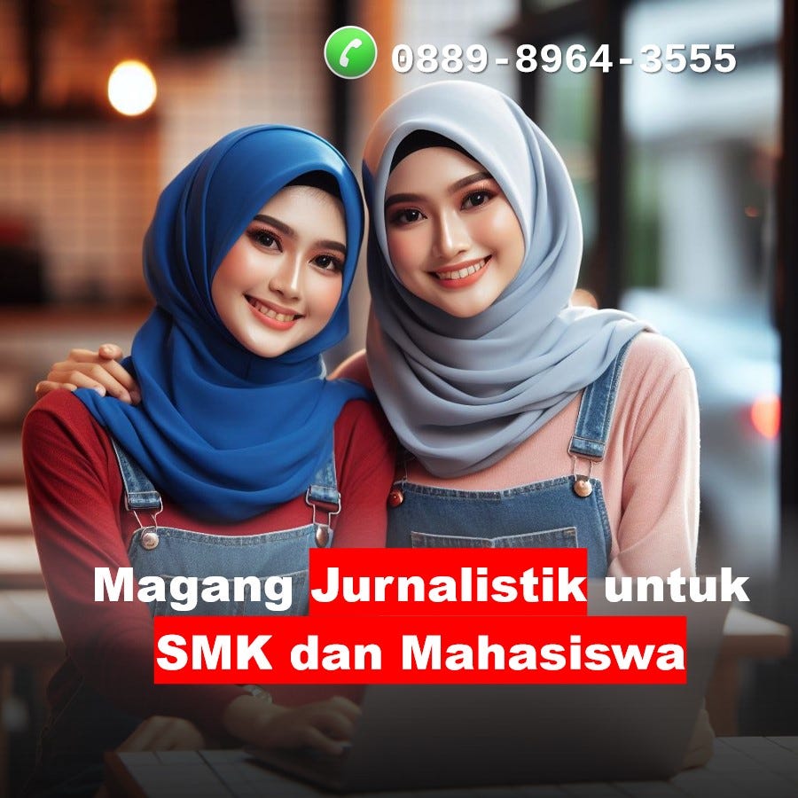 Cara Mudah Daftar Magang Jurnalistik SMK , Hub 0889–8964–3555 | by Event organizer di kediri ...