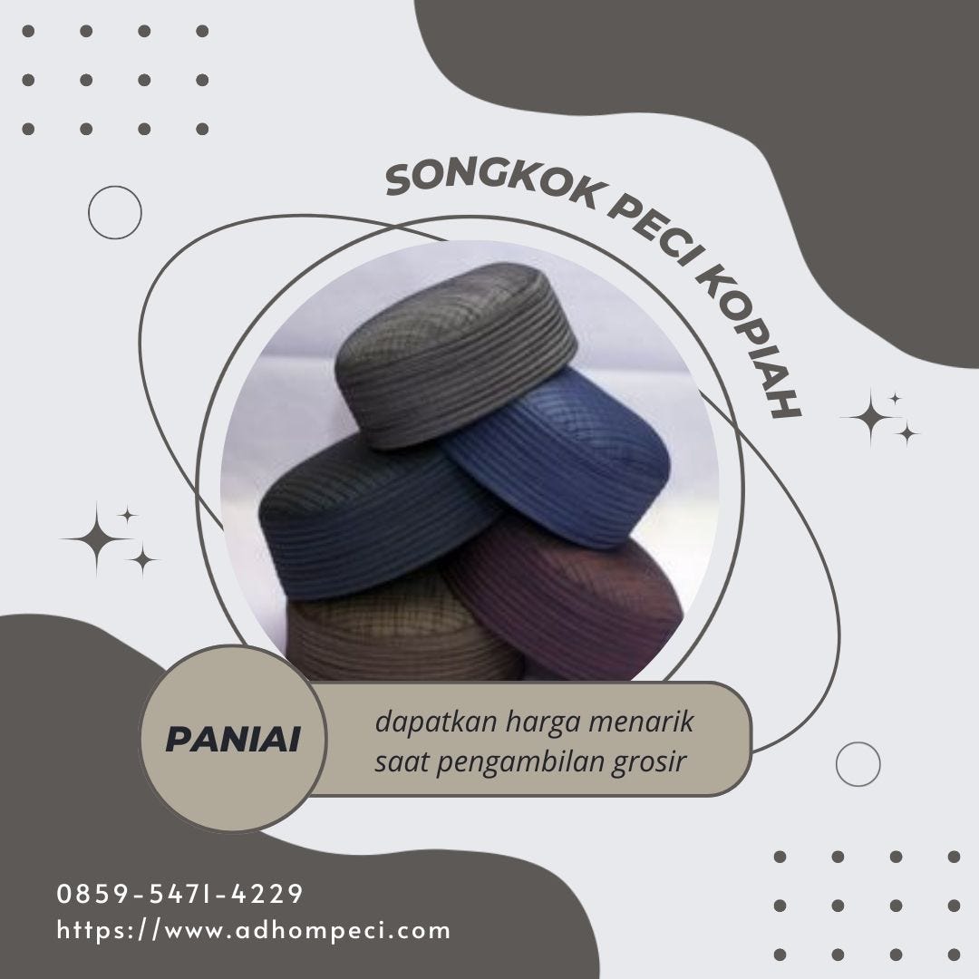 SONGKOK PECI KOPIAH SARMI TERMURAH | by nuppa ya | Feb, 2024 | Medium