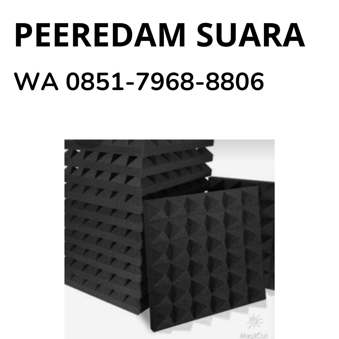 KEDAPIN Distributor Utama Segala Macam Produk Peredam Suara & Jasa ...