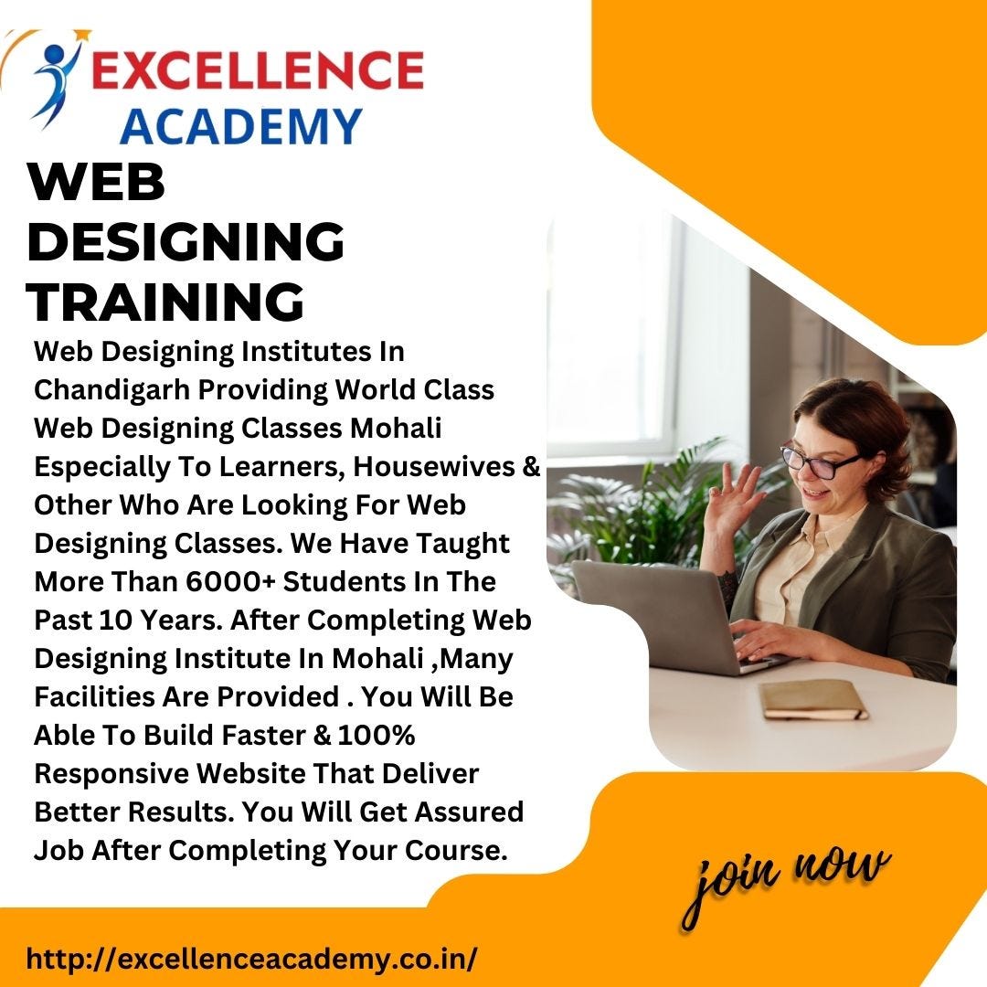 Web Designing Training Course in mohali | by Excellenceacademy | Medium