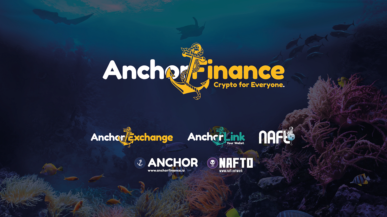 A revolutionary crypto Ecosystem. Why AnchorFinance could be the best ...