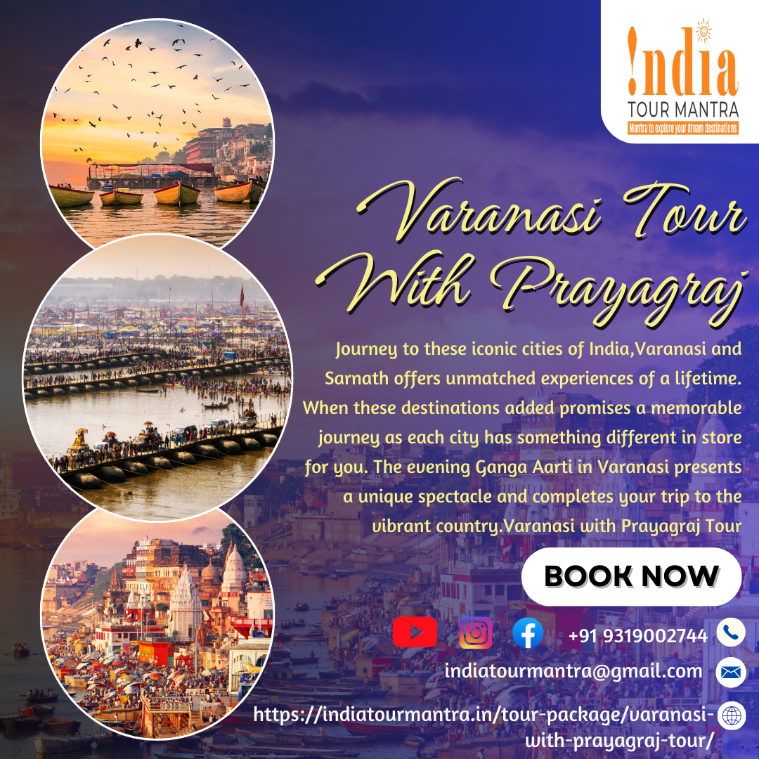 Varanasi Tour With Prayagraj And Ayodhya | by indiatourmantra | Apr ...
