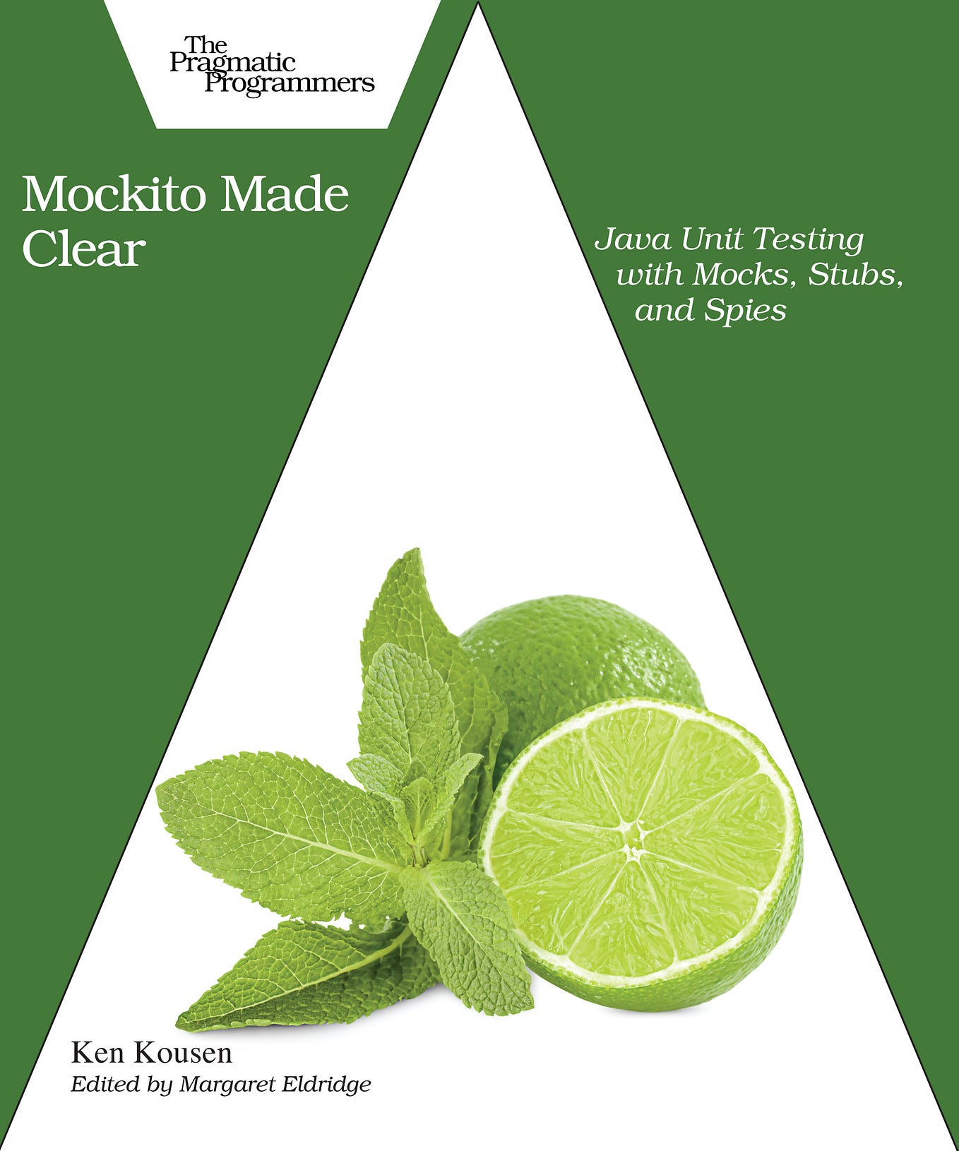 Mocking Final Classes And Methods By Kenneth Kousen The Pragmatic Programmers Medium
