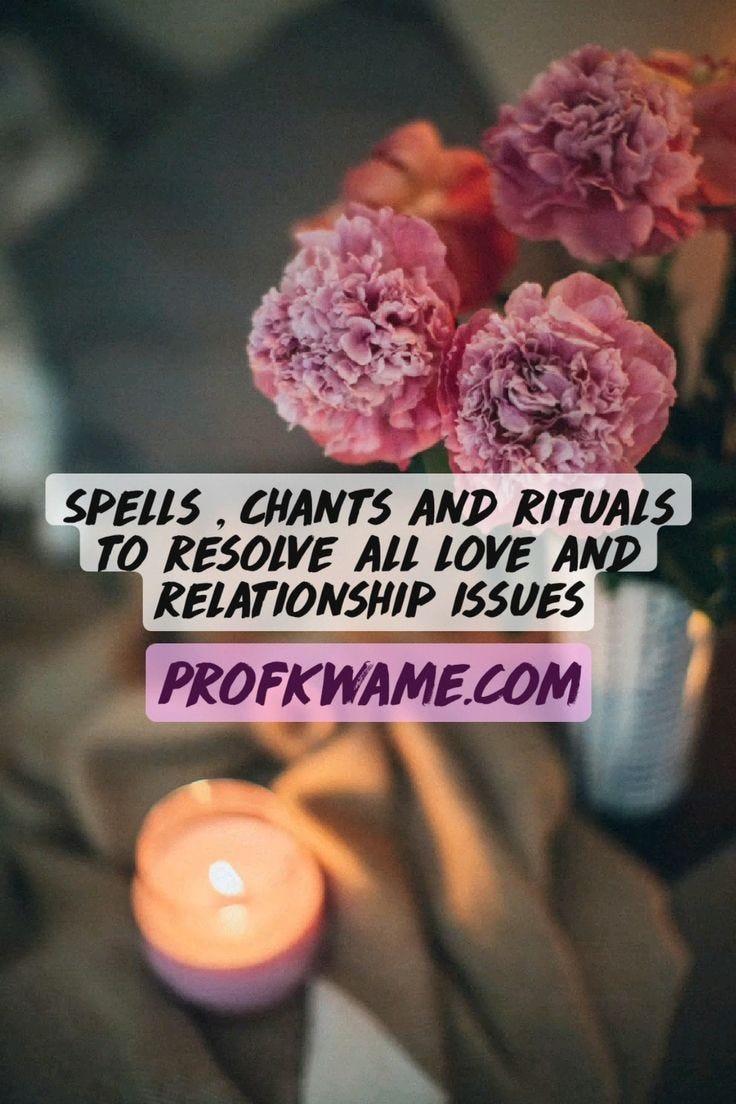 Powerful love Spells and rituals... write names on a paper that really works instantly Profkwame ...