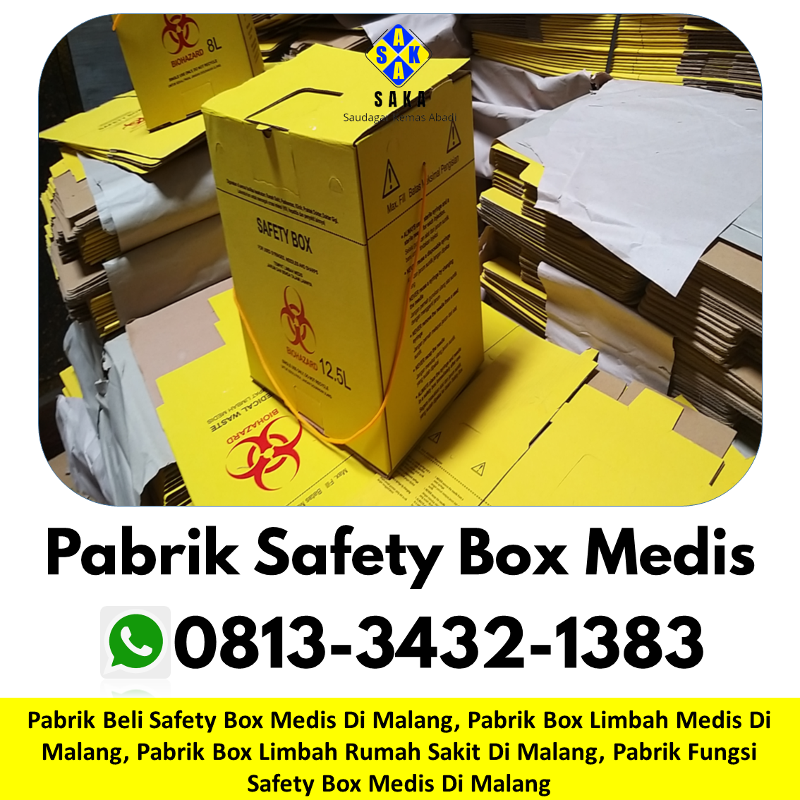 Pabrik Safety Box Limbah Medis Warna Kuning Jakarta , WA/Call 0813–3432 ...