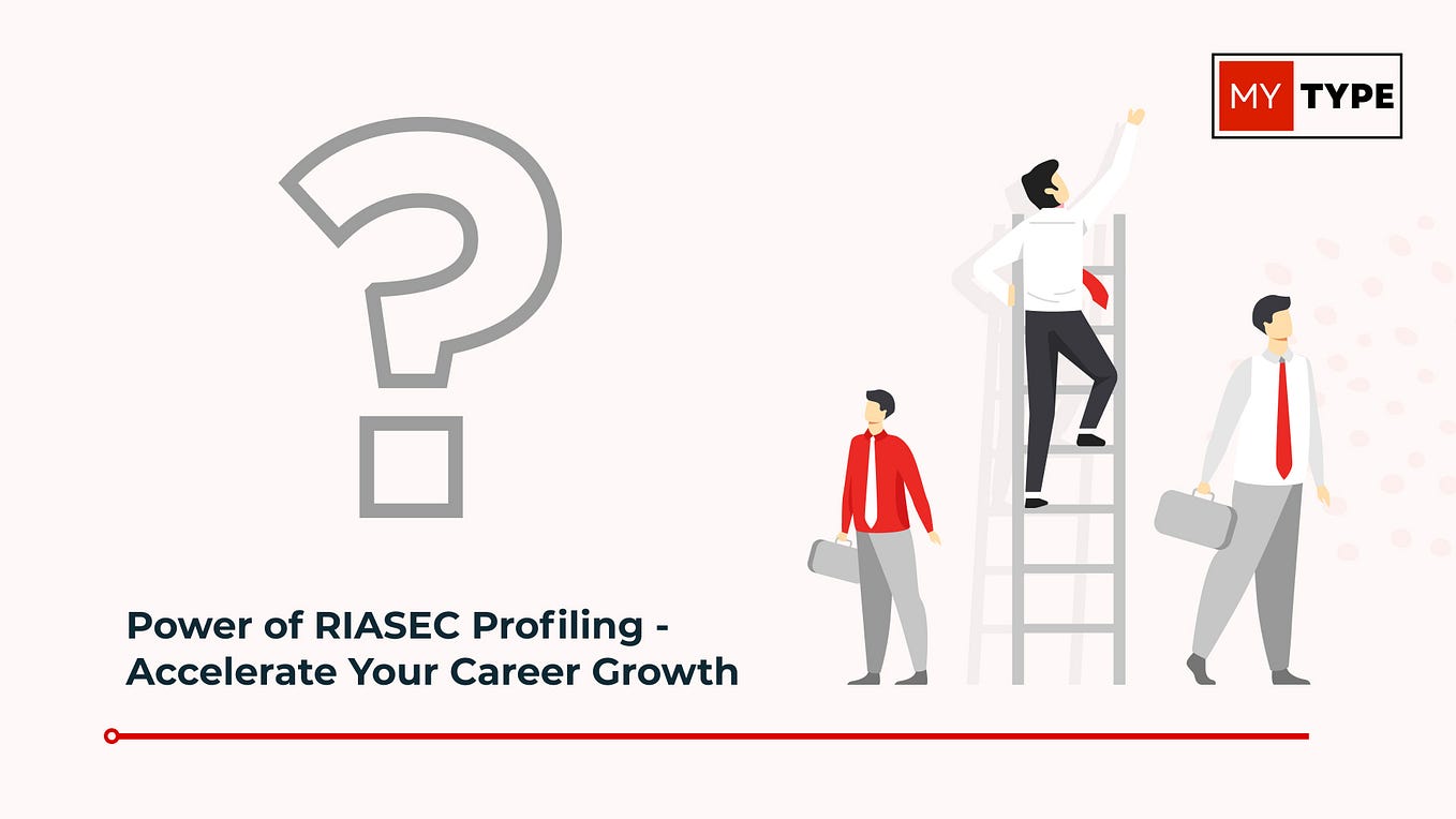 Purpose of the RIASEC Model in Career Planning | by MyType | Medium