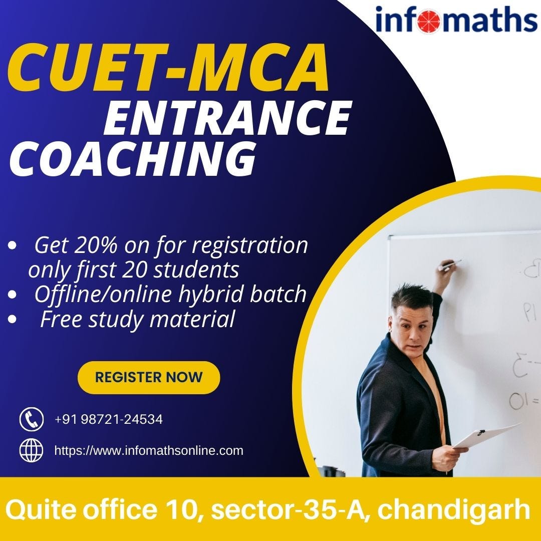 MCA Entrance Coaching in Chandigarh | by INFOMATHS | May, 2024 | Medium