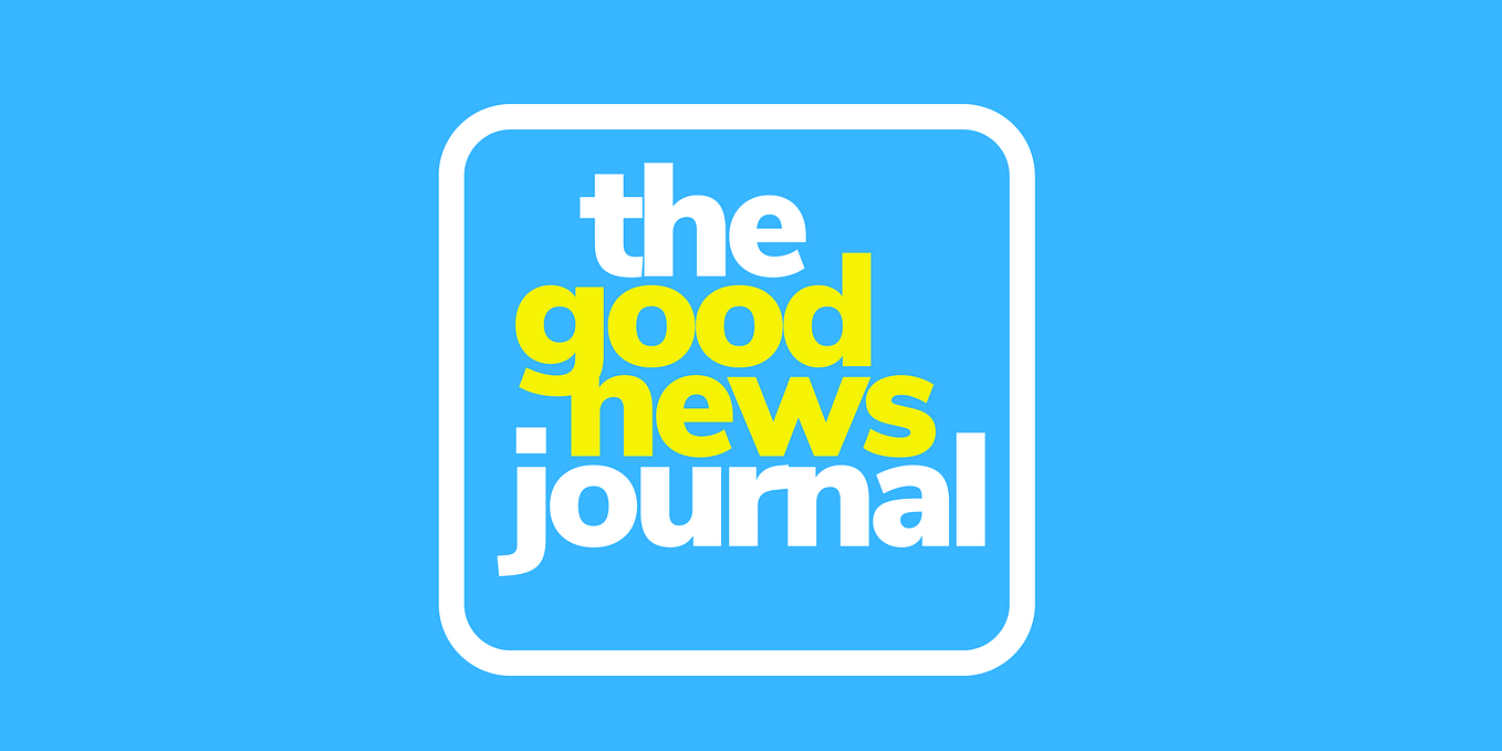 The Good News Journal Issue #3. Welcome to this week’s entry of the ...