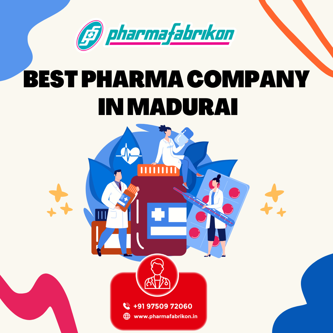What Makes Madurai’s Top Pharma Company a Trusted Name in the Industry ...