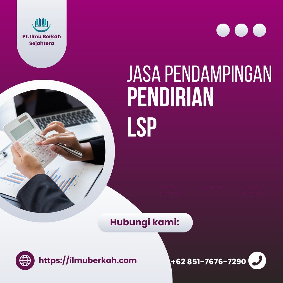 REKOMENDASI, WA 0851–7676–7290, Jasa Pembuatan Lsp Nganjuk - Jasa Pendirian Lsp Bnsp - Medium