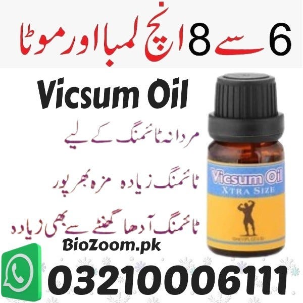 Vicsum Oil Xtra Size for Men in Islamabad \ 03210006111 | by Allahdittu ...