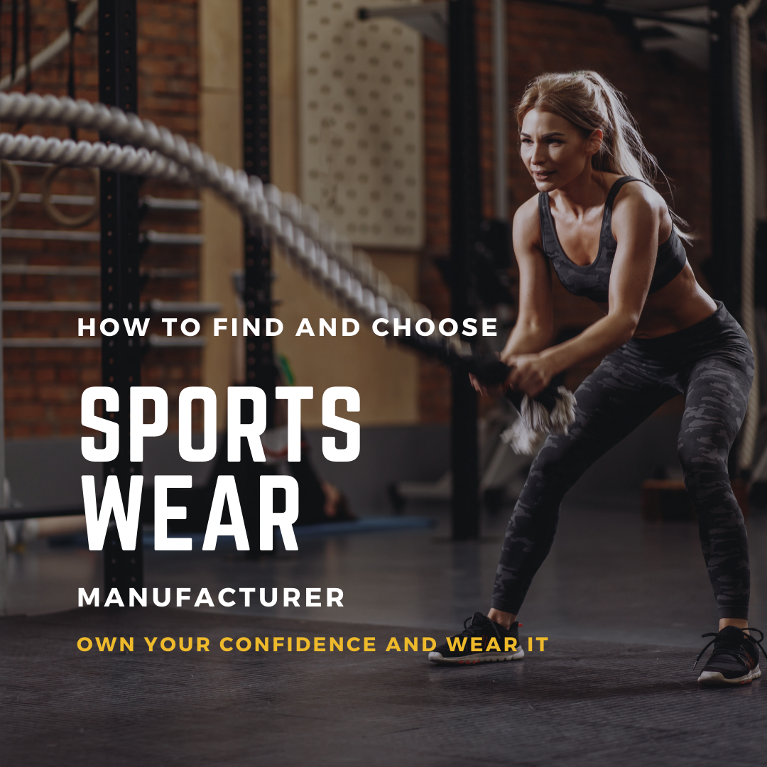Complete Guide — How to Find the Right Sportswear Manufacturer? | by ...