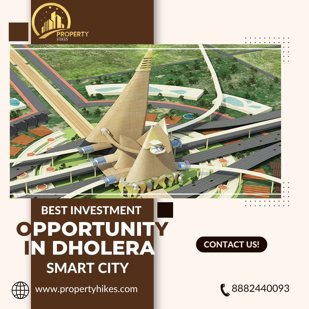 Best Investment Opportunity In Dholera Smart City - Property Hike - Medium