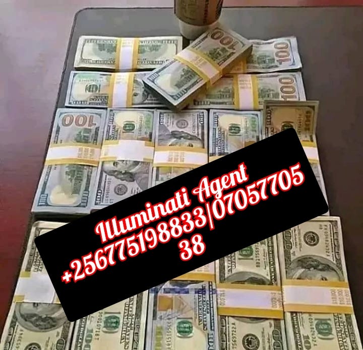 Illuminati 666 south sudan +256741715666/0775198833 - Samuel Rich - Medium