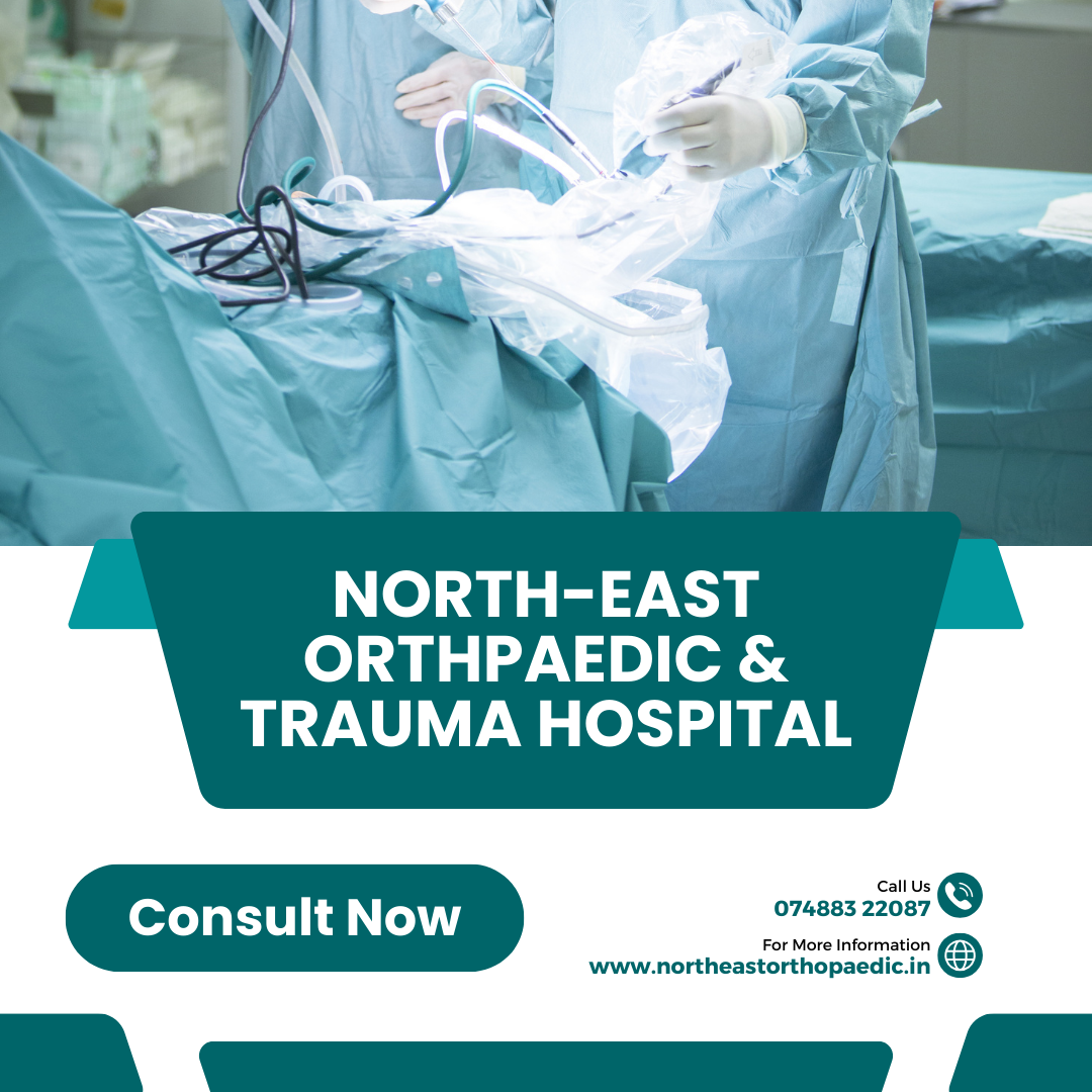 North-East Orthopaedic & Trauma Hospital: Best Orthopaedic Hospital in Patna - North East ...