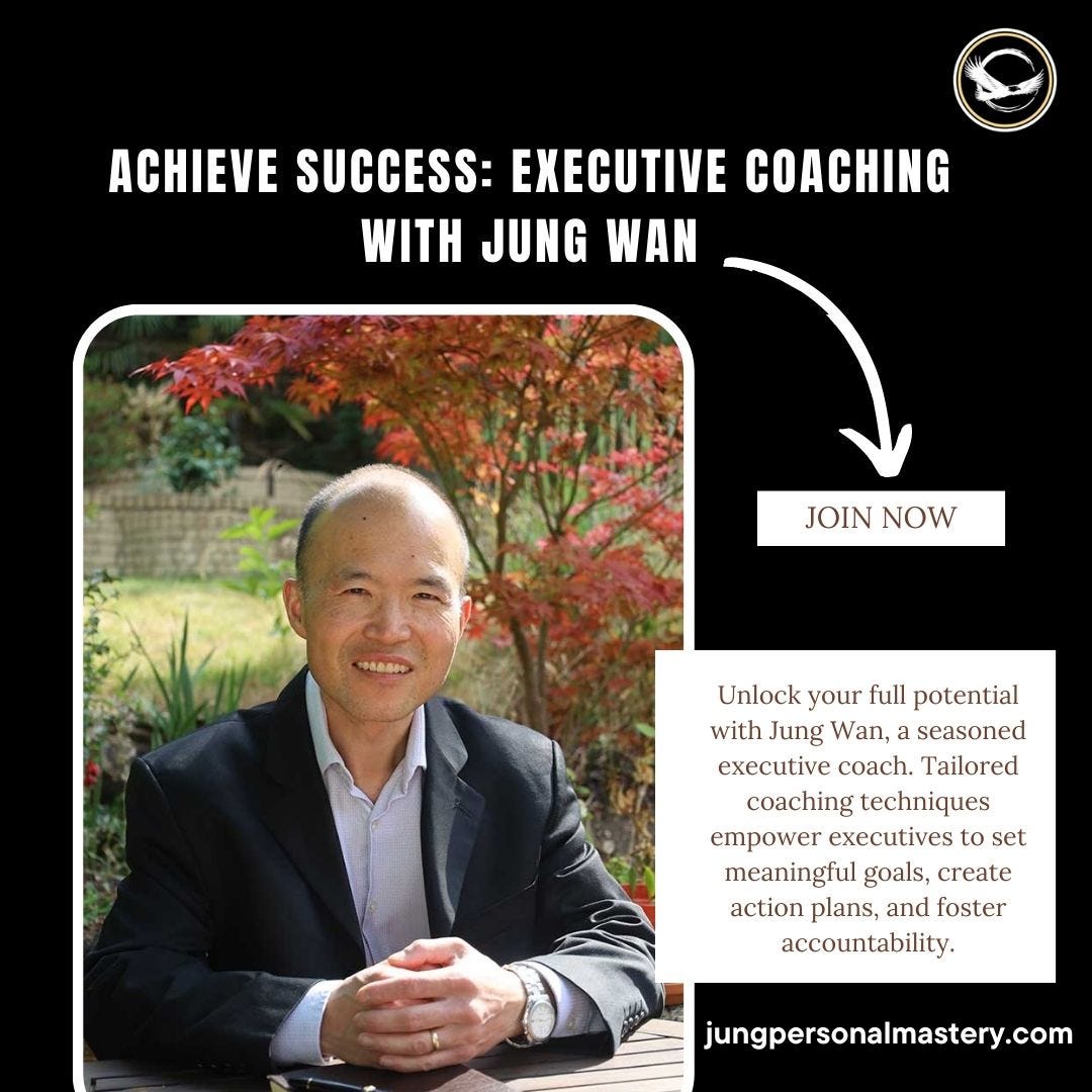 Maximize Your Potential with Jung Wan: Personal Mastery Coaching - Jung ...