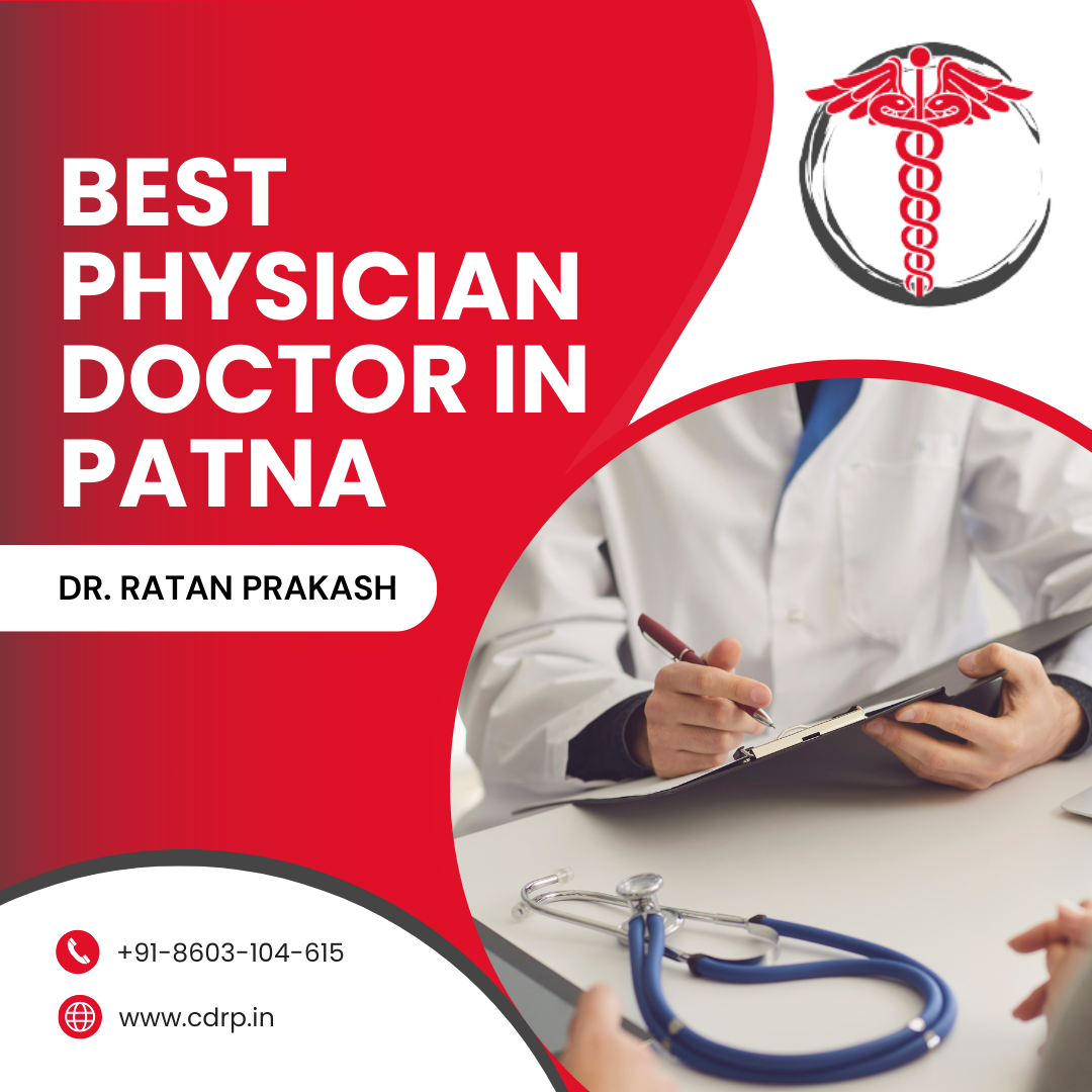 Best Physician Doctor in Patna: Dr. Ratan Prakash - Dr Ratan Prakash ...