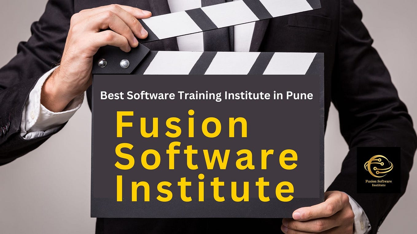 Fusion Software Institute- Top Software Training Institute In Pune | by ...