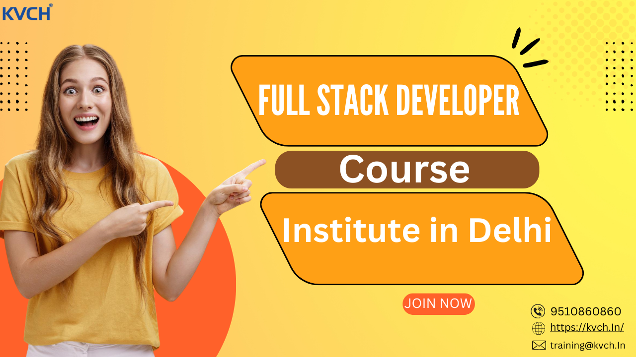 7 Reasons to Choose Our Full Stack Developer Course Institute | by Yash rajput | Apr, 2024 | Medium
