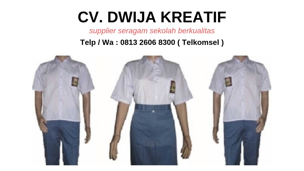 call : 0813 2606 8300 ( tsel ), harga seragam sma labschool makassar ...