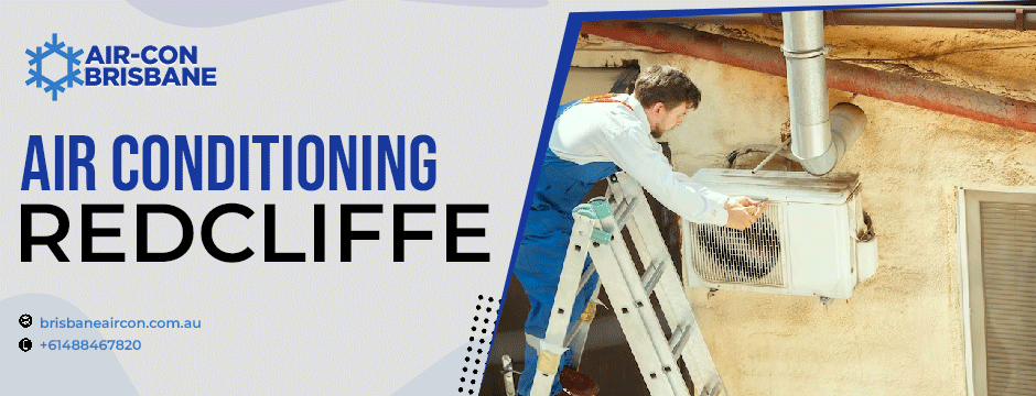 Cool Comfort in Every Corner: Air Conditioning Redcliffe by Aircon Brisbane - AIRCON BRISBANE ...