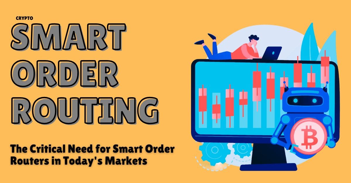 Smart Order Routing: Future Trends Shaping Its Development | by Daviddunn | Coinmonks | Feb ...