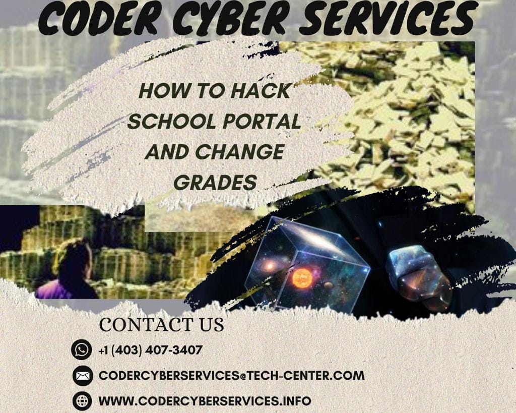 HOW TO CHANGE YOUR SCHOOL GRADES THROUGH CODER CYBER SERVICES | by ...