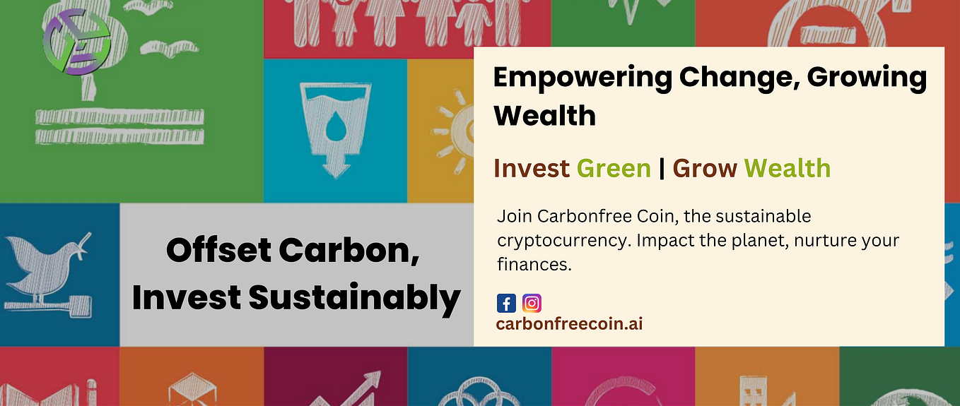 Carbon Free Coin: Pioneering a Greener Cryptocurrency Revolution | by ...