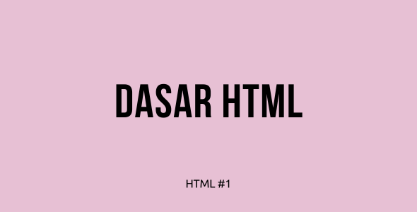 Tutorial Belajar HTML Part 7 — Mengenal Teknik Formatting dalam HTML: Membuat Tampilan yang ...