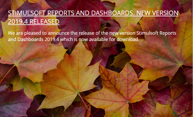 Stimulsoft Reports, Dashboards, and Forms 2023.4 version has been ...