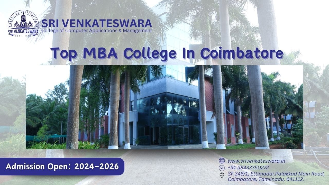 The Top Reasons Why SVCCAM is the top MBA College in Coimbatore - Sri ...