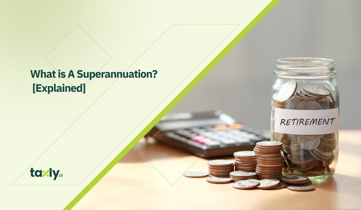 Understanding the Superannuation Cap 2024 | by Taxly ai | Oct, 2024 | Medium