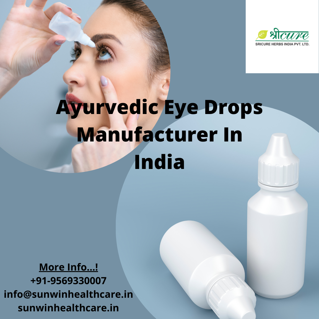 Ayurvedic Eye Drops Manufacturer In India | Sricure Herbs - Sricure Herbs - Medium