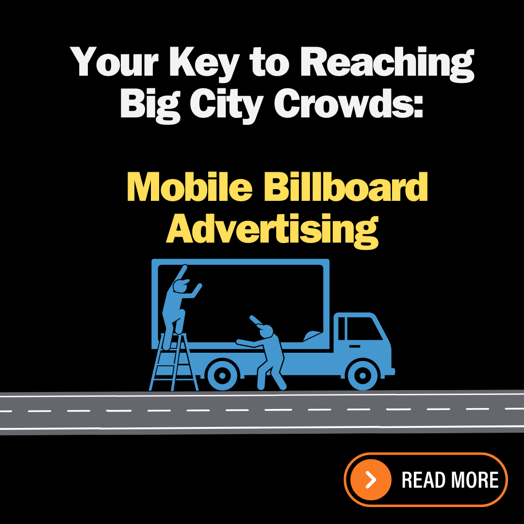 Understanding Digital Mobile Billboards’ Effect on Modern Advertising ...
