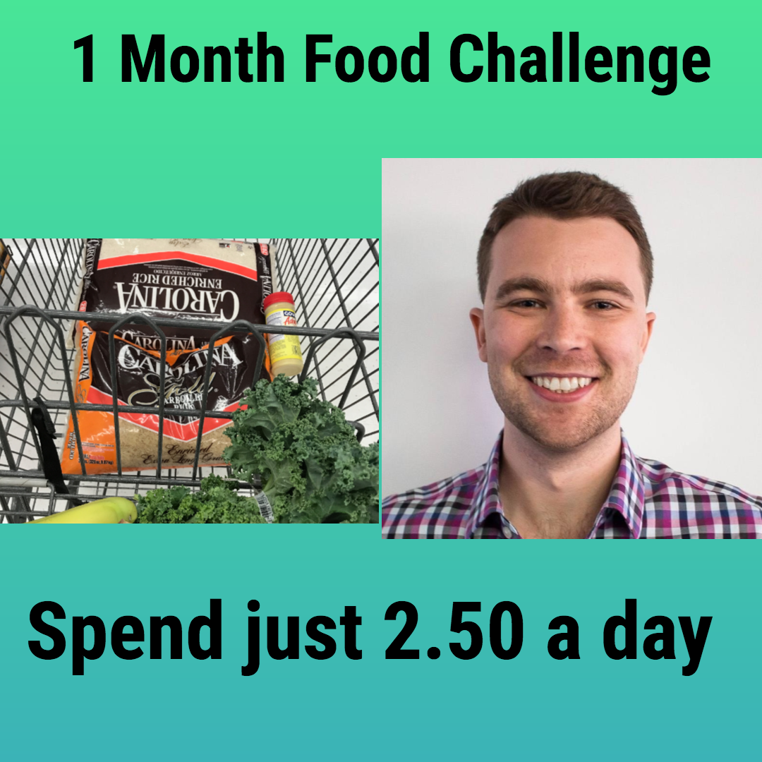$2.50 A Day On Food Challenge: Week 1 | by Robert Corey | Medium