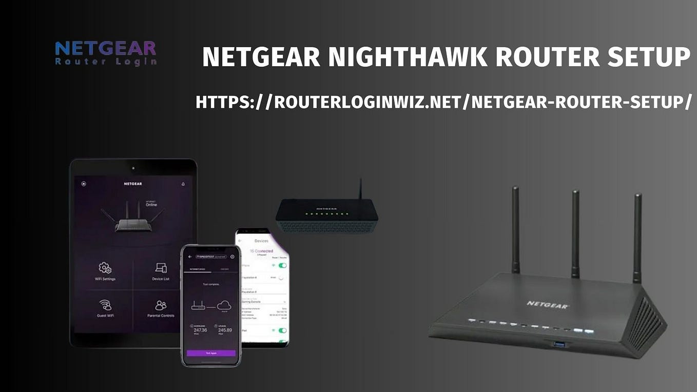 Netgear Router Setup. A Netgear router is easy to set up and… | by routerloginwiz | Aug, 2024 ...