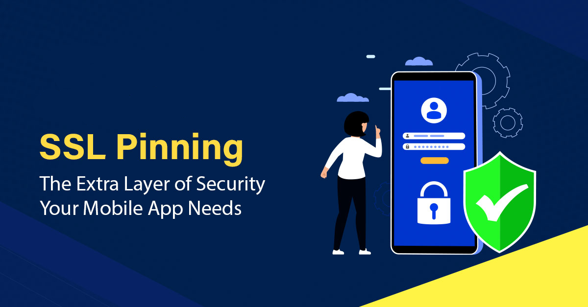 Secure Android Apps with TLS/SSL Pinning | by D I N E S H | ProAndroidDev Secure Android Apps with TLS/SSL Pinning | by D I N E S H | ProAndroidDev