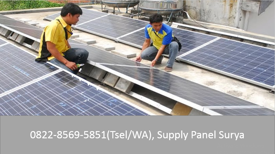 Penyedia Panel Surya, 0822–8569-5851(Tsel/WA) | by Jual Panel Surya ...