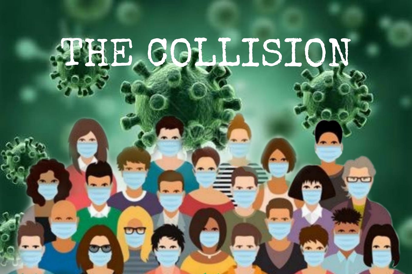 THE COLLISION. “All that is valuable in human society… | by Anne ...