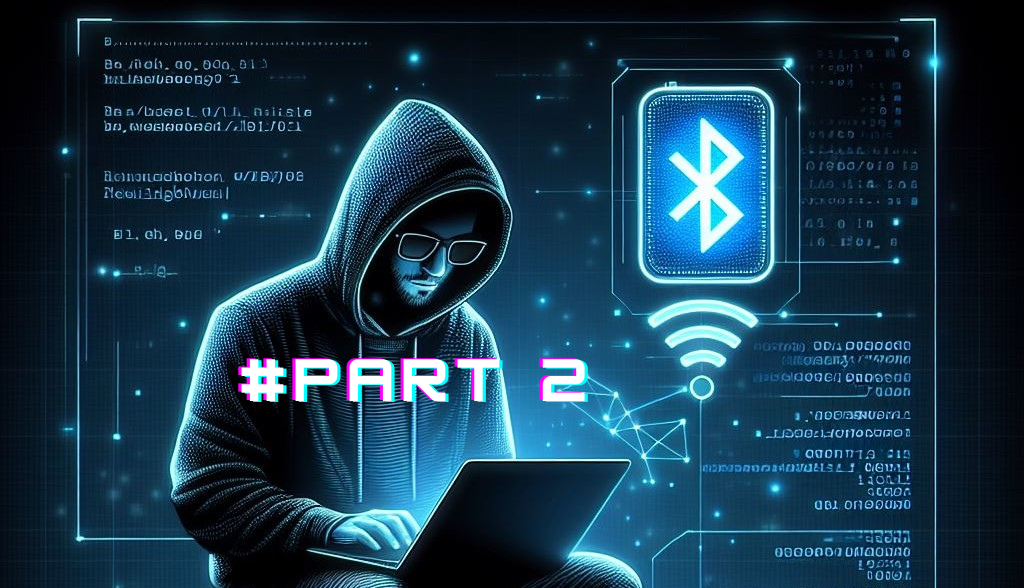 Bluetooth Hacking: A Guide for Cyber Security Enthusiasts #1 | by Sethu Satheesh | Medium