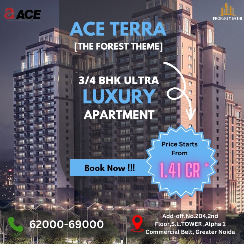 ACE TERRA SECTOR 22 D YAMUNA EXPRESSWAY ,GREATER NOIDA | by CHHABRA PROPERTIES | May, 2024 | Medium