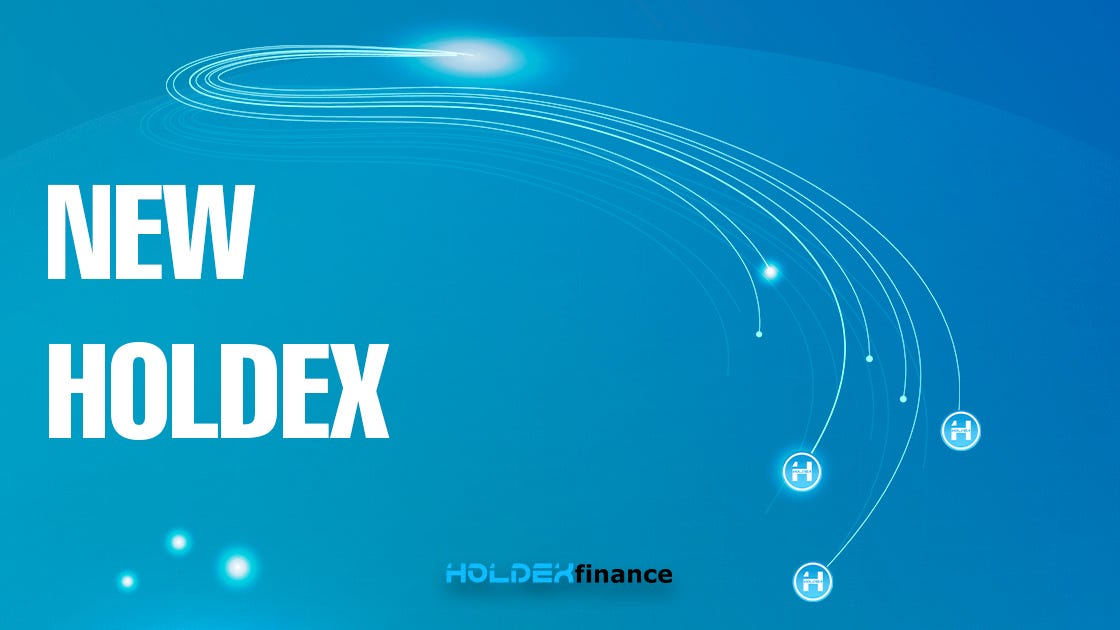 Announcement of the New Roadmap. Holdex Finance is making changes to ...